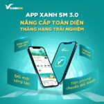 Ứng dụng Xanh SM 3.0 - Nâng cấp toàn diện, thăng hạng trải nghiệm | Xanh SM